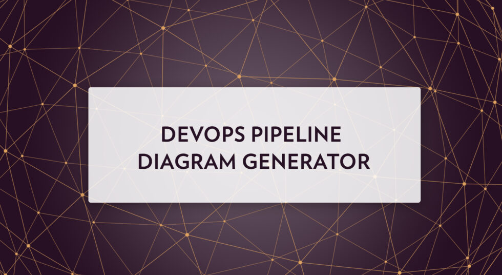 5 Big Advantages of DevOps Pipeline Diagram Generators | Distillery