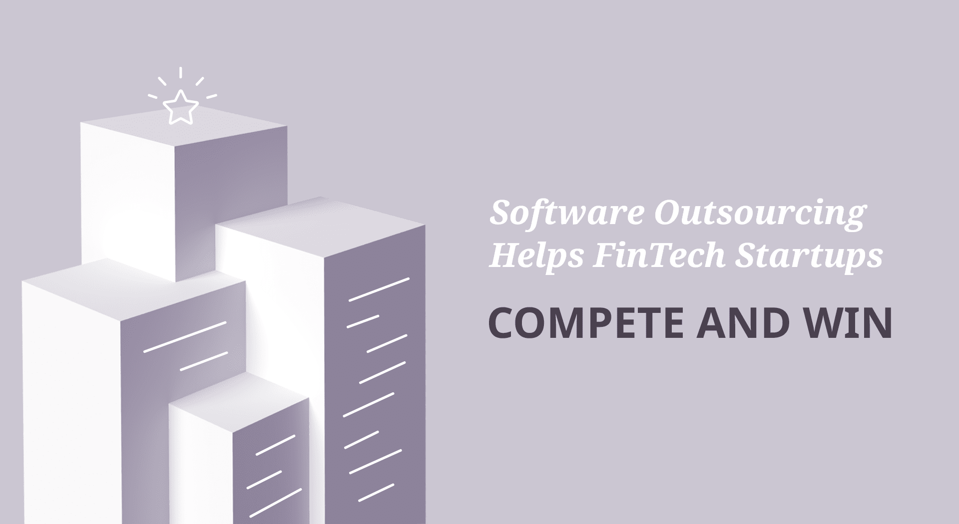 5 Proven Ways Software Outsourcing Helps FinTech Startups | Distillery