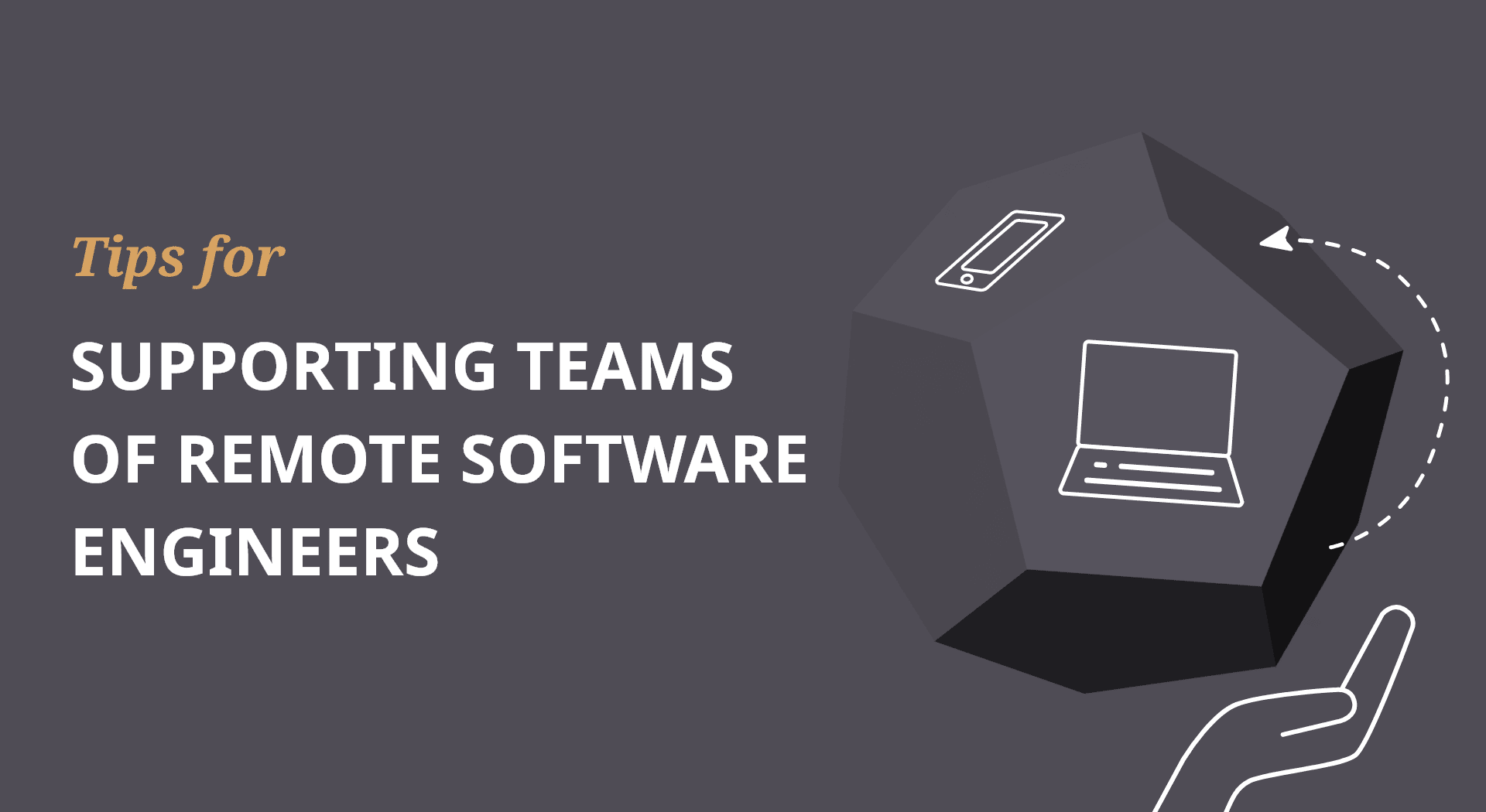 Tips for Supporting Remote Software Developers | Distillery
