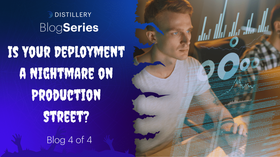 Nightmare on Deployment Street: How to Prevent Spooky Production Issues ...